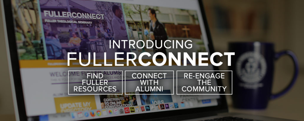 Fuller Connect Banner | Fuller Seminary